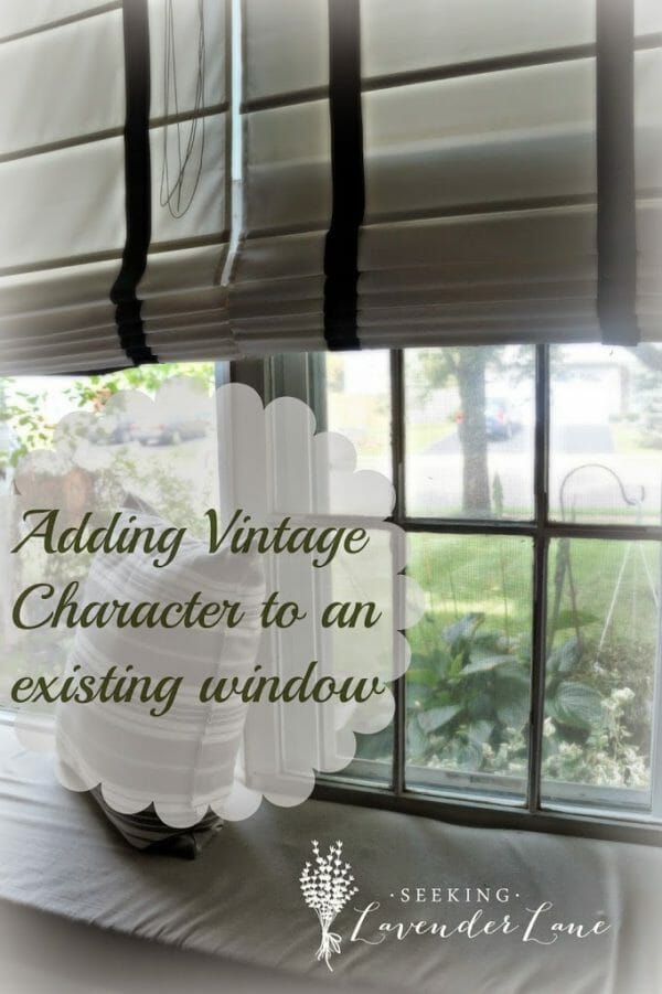 Adding Vintage Character to my Window - Seeking Lavender Lane