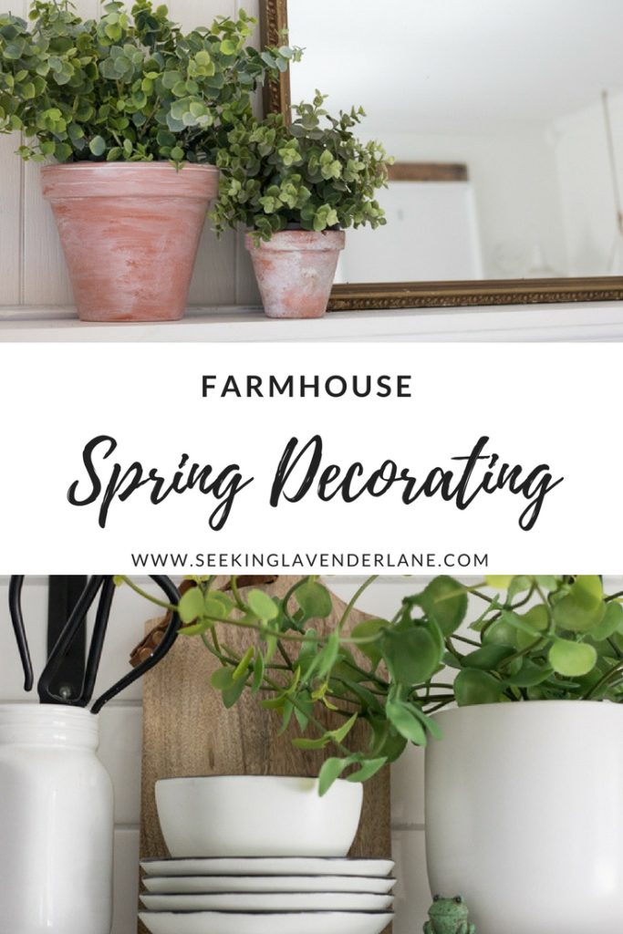 Farmhouse Spring Decorating - Seeking Lavender Lane