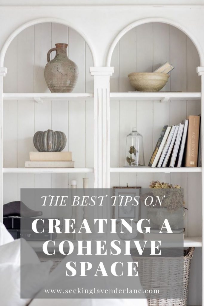Tips for Creating a Cohesive Room - Seeking Lavender Lane