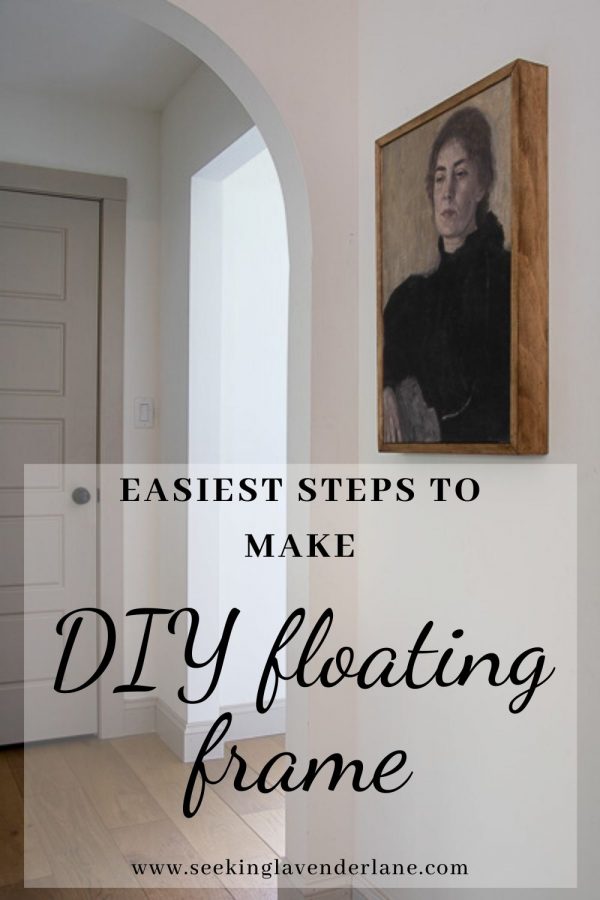 DIY Floating Frame - Seeking Lavender Lane