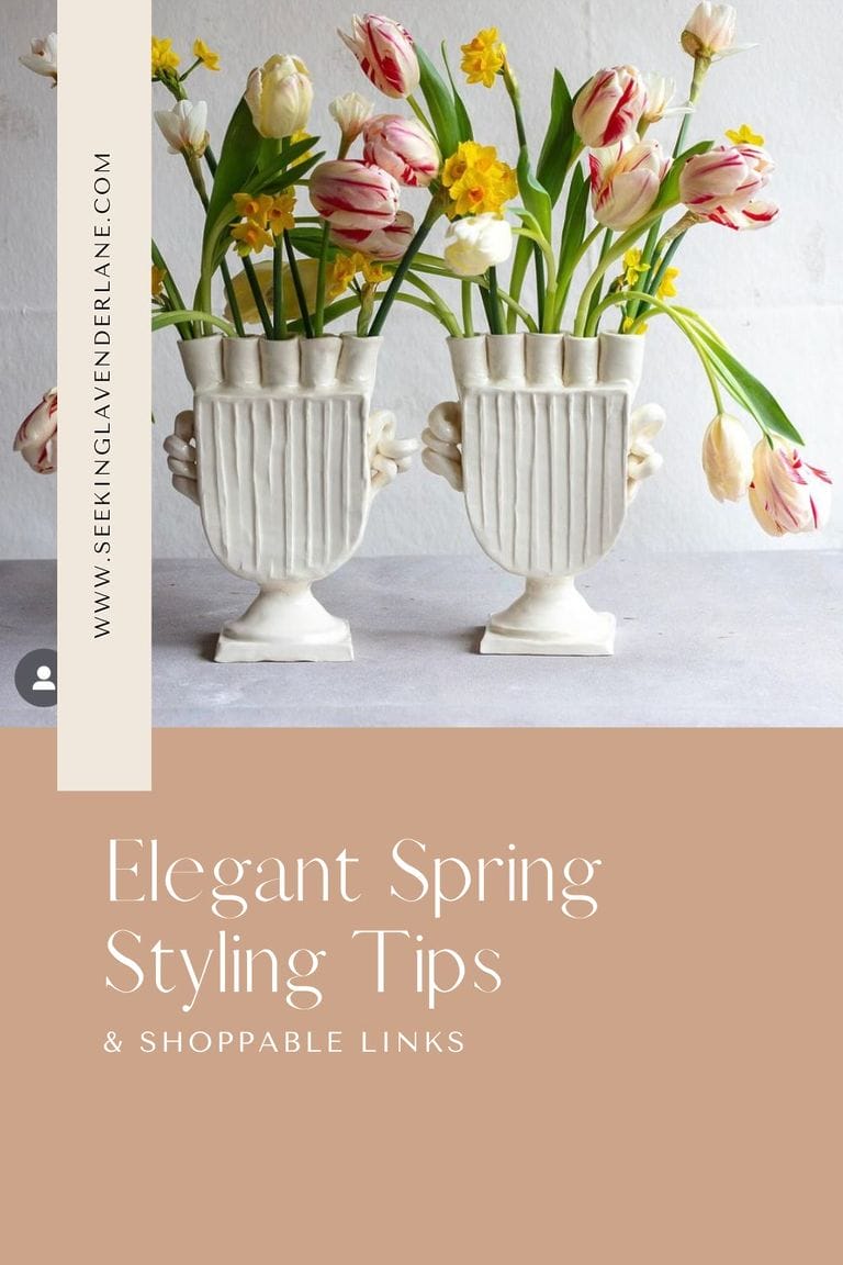 Elegant Spring Styling Ideas - Seeking Lavender Lane